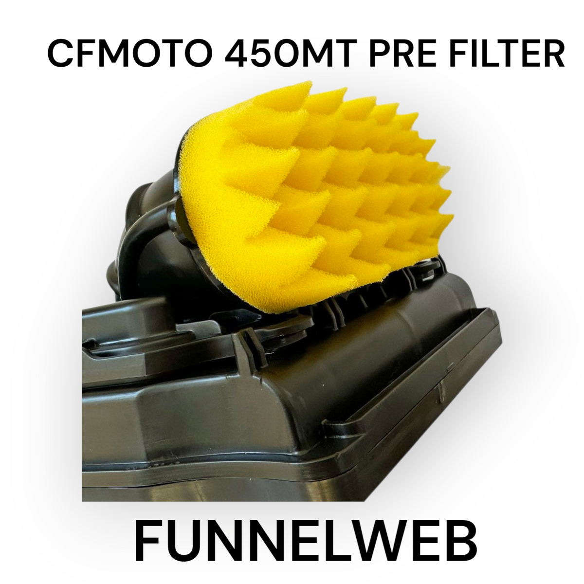 CFMOTO 450MT FUNNELWEB PRE FILTER| SSS Motorcycles